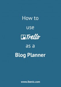 How to use Trello as a Blog Planner - Igor Benić